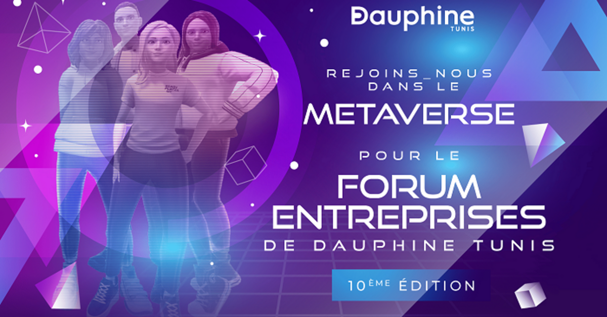 10ème édition du Forum Dauphine | Tunis Entreprises | Université Paris ...